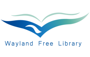 Wayland Free Library – Excite – Explore – Engage