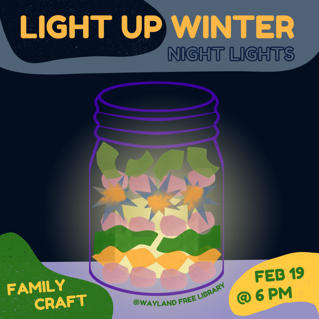 Wayland Free Library – Excite – Explore – Engage