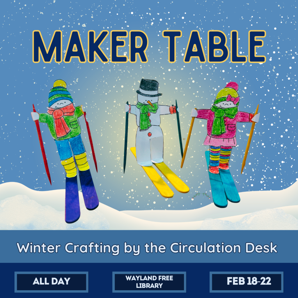 Wayland Free Library – Excite – Explore – Engage