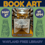 Wayland Free Library – Excite – Explore – Engage
